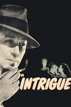 ‎Intrigue (1947) directed by Edwin L. Marin • Reviews, film + cast • Letterboxd