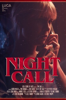 ‎Night Call (2020) directed by Tim Sagl • Reviews, film + cast • Letterboxd