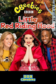 ‎CBeebies Presents: Little Red Riding Hood - A CBeebies Ballet (2020 ...