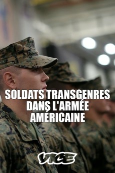 ‎Soldats transgenres dans l'armée américaine (2017) directed by Erica ...
