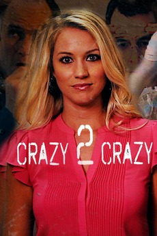 ‎Crazy 2 Crazy (2021) directed by Greg Daniel • Reviews, film + cast ...