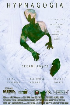 ‎Hypnagogia (2016) directed by Silas Miami • Film + cast • Letterboxd