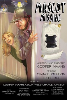 ‎Mascot Missing (2019) directed by Cooper Maahs • Reviews, film + cast ...