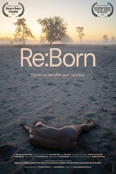 ‎Re:Born (2020) directed by Fleur Bax • Film + cast • Letterboxd