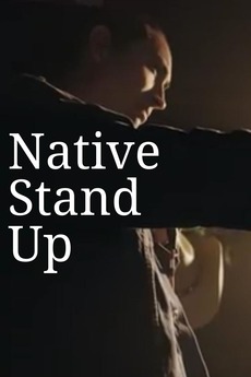 ‎Native Stand Up (2017) directed by Jim Cummings, Dustin Hahn • Reviews ...