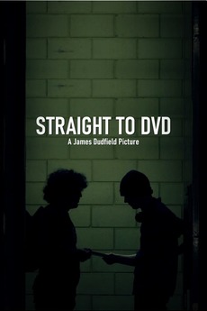 ‎Straight to DVD (2020) directed by James Dudfield • Reviews, film ...