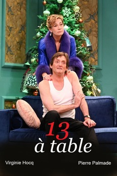 ‎13 à Table (2020) • Film + cast • Letterboxd