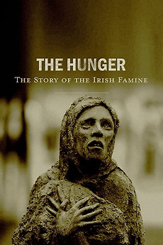 ‎The Hunger: The Story of the Irish Famine (2020) directed by Ruán ...
