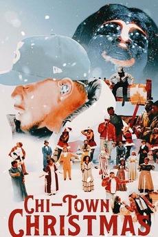‎Chi-Town Christmas (2020) directed by Chance the Rapper • Reviews ...