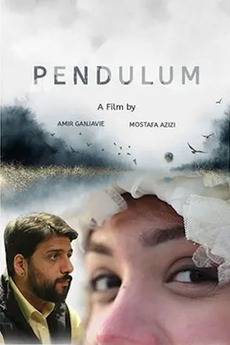 ‎Pendulum (2019) directed by Mostafa Azizi, Amir Ganjavie • Film + cast ...