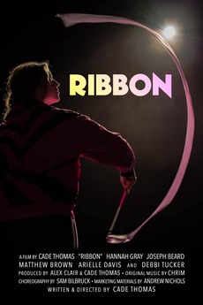‎RIBBON (2019) directed by Cade Thomas • Reviews, film + cast • Letterboxd