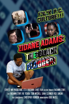 ‎Zidane Adams: The Black Blogger! (2021) • Reviews, film + cast ...