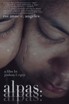 ‎Alpas (2019) directed by Joshua R. Egoy • Film + cast • Letterboxd