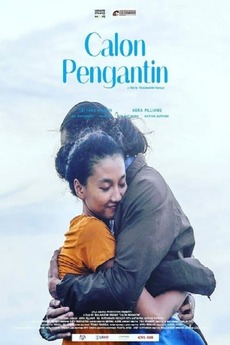 ‎Calon Pengantin (2020) directed by Shalahuddin Siregar • Reviews, film ...