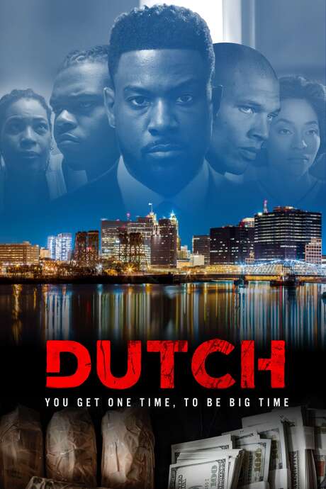 ‎Dutch (2021) directed by Preston A. Whitmore II • Reviews, film + cast ...