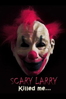 ‎Scary Larry (2014) directed by Todd Nunes, Tanisa N. Brown • Reviews ...