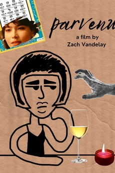 ‎Parvenu (2020) directed by Zach Vandelay • Reviews, film + cast ...