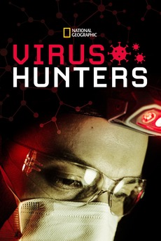 ‎Virus Hunters (2020) directed by Drew Pulley • Reviews, film + cast ...