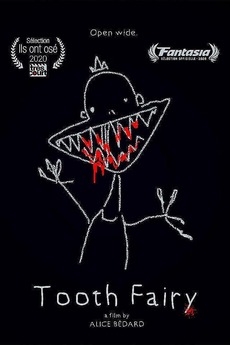 ‎Tooth Fairy (2020) directed by Alice Bédard • Reviews, film + cast ...
