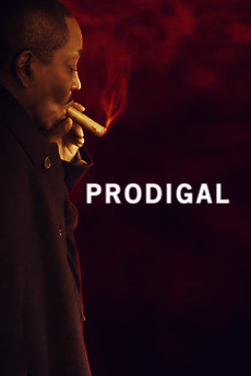 ‎Prodigal (2019) • Film + cast • Letterboxd