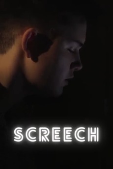 ‎Screech (2019) directed by Thomas Cattle • Film + cast • Letterboxd