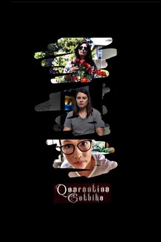 ‎Quarantina Gothika (2020) directed by Lore Reyes, Jo Macasa et al • Reviews, film + cast ...