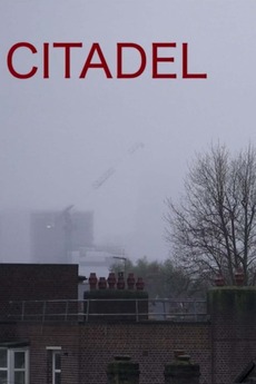 ‎Citadel (2021) directed by John Smith • Reviews, film + cast • Letterboxd