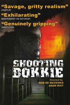 ‎Shooting Bokkie (2003) directed by Adam Rist, Rob De Mezieres ...