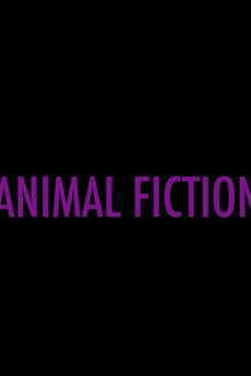 ‎Animal Fiction (2016) directed by Zachary Campbell • Reviews, film ...