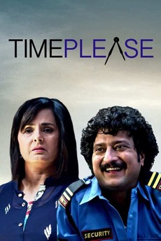‎Time Please (2018) directed by Karwarkar Bhavika • Film + cast ...