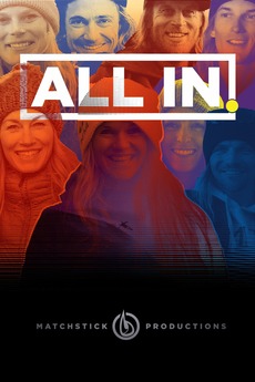‎All In (2018) directed by Scott Gaffney • Film + cast • Letterboxd