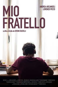 ‎My Brother (2015) directed by Simone Bozzelli • Reviews, film + cast ...
