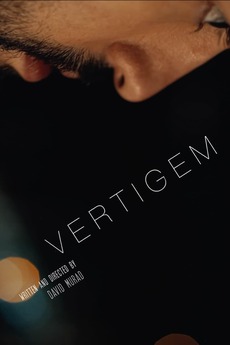 ‎Vertigem (2017) directed by David Murad • Film + cast • Letterboxd