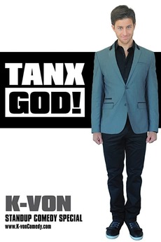 ‎K-von: Tanx God! (2014) directed by Kevan Moezzi • Film + cast ...
