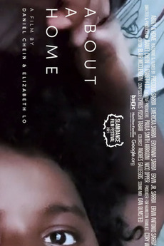 ‎About a Home (2021) directed by Elizabeth Lo, Daniel Chein • Reviews ...