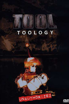 ‎Tool: Toology (Unauthorized Biography) (2001) • Reviews, film + cast ...