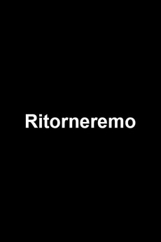 ‎Ritorneremo (2002) directed by Dima Geagea • Film + cast • Letterboxd