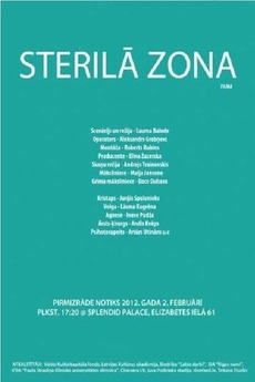‎Sterile Zone (2012) directed by Lauma Balode • Film + cast • Letterboxd