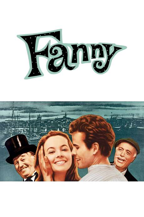 ‎Fanny (1961) directed by Joshua Logan • Reviews, film + cast • Letterboxd