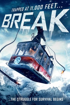 ‎Break (2020) • Film + cast • Letterboxd