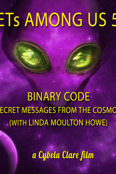 ‎ETs Among Us 5: Binary Code - Secret Messages from the Cosmos (with ...