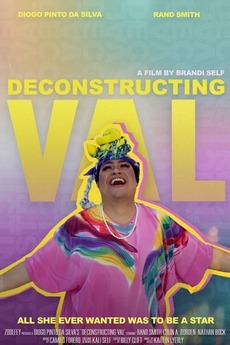 ‎Deconstructing Val (2021) directed by Brandi Self • Film + cast ...