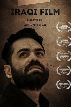 ‎Iraqi Film (2017) directed by Mounir Salah • Reviews, film + cast ...