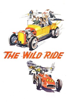 ‎The Wild Ride (1960) directed by Harvey Berman • Reviews, film + cast ...