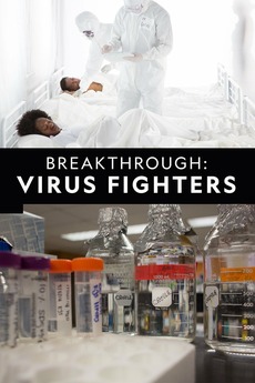 ‎Breakthrough: Virus Fighters (2020) • Film + cast • Letterboxd