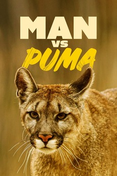 ‎Man Vs. Puma (2018) directed by Alex Sletten • Film + cast • Letterboxd