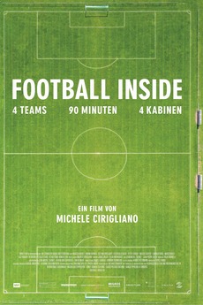 ‎Football Inside (2021) directed by Michele Cirigliano • Reviews, film ...