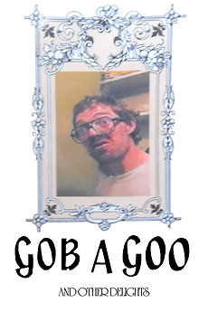‎Gob A Goo (1995) • Reviews, film + cast • Letterboxd