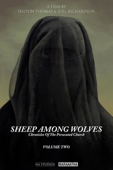 ‎Sheep Among Wolves: Volume II (2019) directed by Dalton Thomas ...