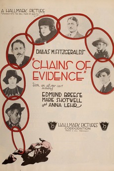 ‎Chains of Evidence (1920) directed by Dallas M. Fitzgerald • Reviews ...